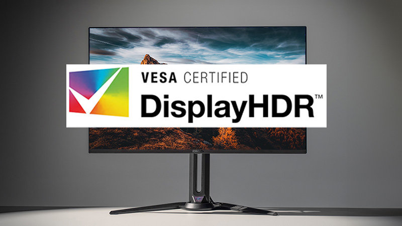 VESA Improve DisplayHDR Certification Criteria Including Positive ...