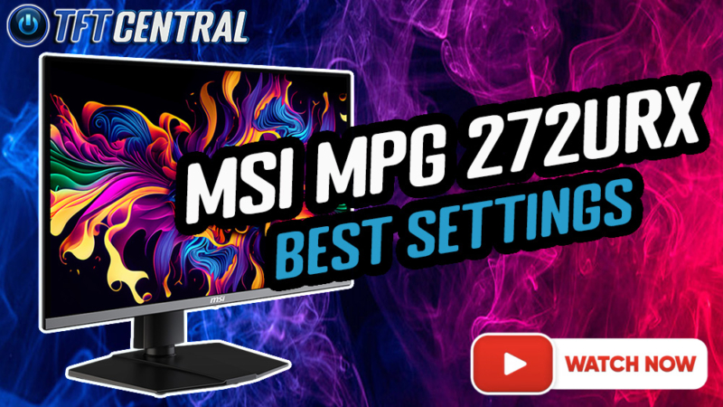 MSI MPG 272URX - TFTCentral