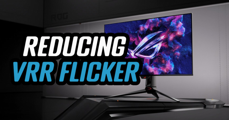 Exploring and Testing OLED VRR Flicker - TFTCentral